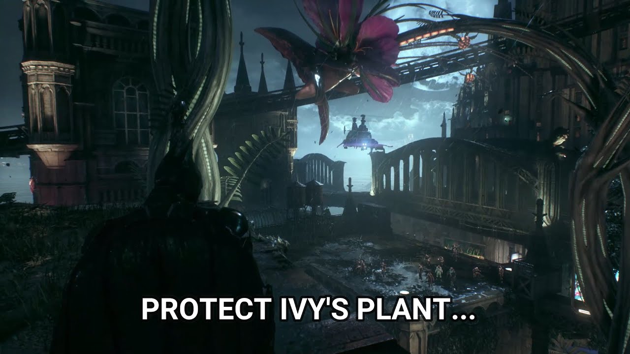 Protect Ivy's Plant From The Arkham Knight Militia While It Matures ...