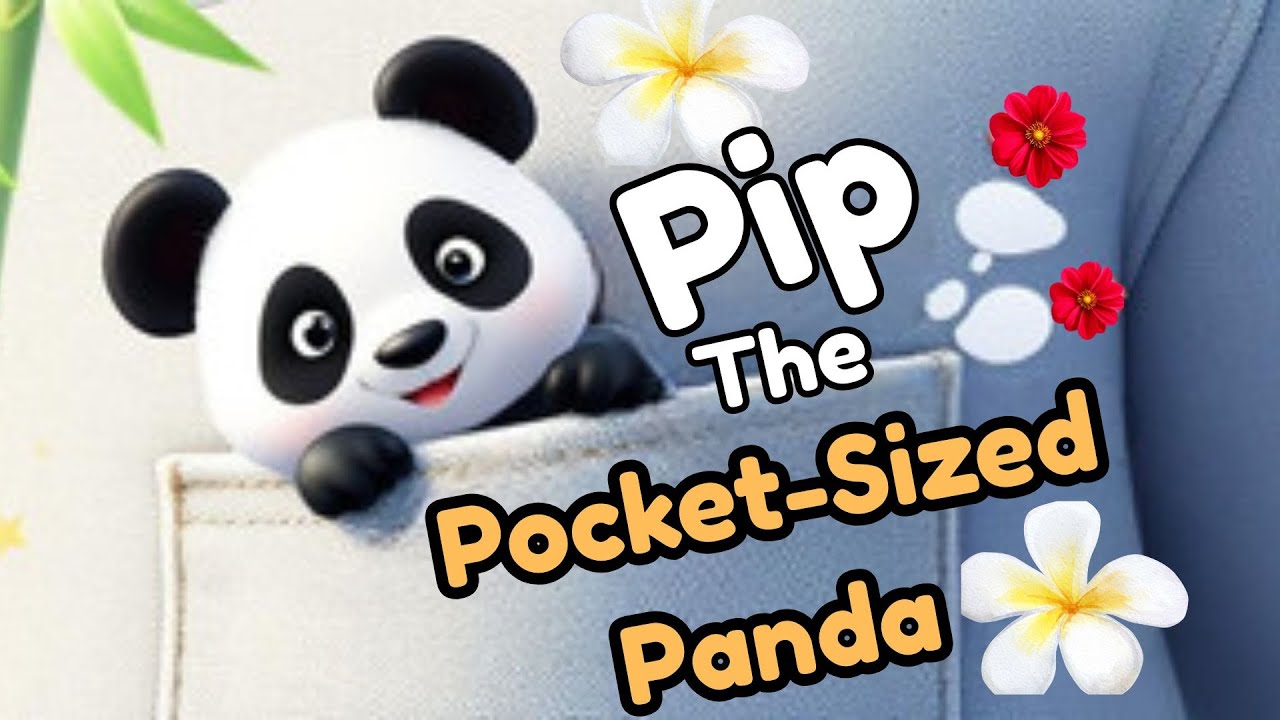 Bedtime Stories for Kids || PIP THE POCKET-SIZED PANDA || - YouTube