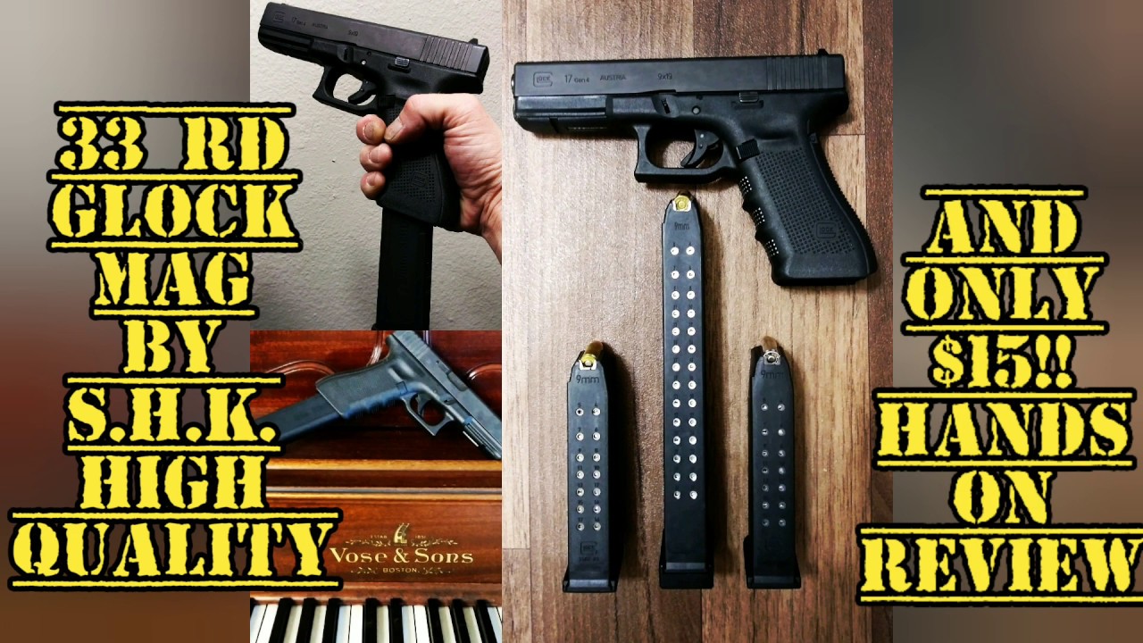 SHK 33 round Glock 17 9mm mag review only $15! - YouTube