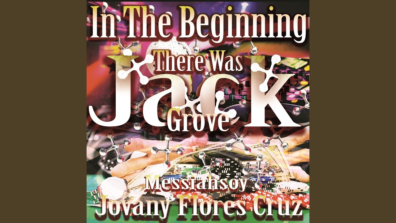 In the Beginning There Was Jack Grove - YouTube