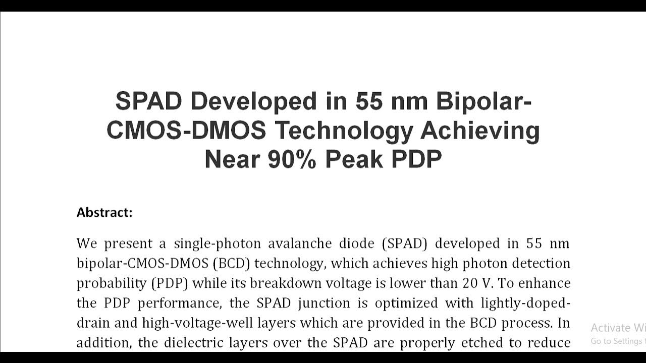 SPAD Developed in 55 nm Bipolar CMOS DMOS Technology Achieving Near 90% Peak PDP - YouTube