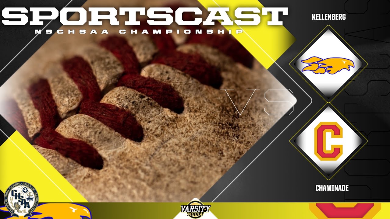 SPORTSCAST | NSCHSAA Baseball Championship | Kellenberg vs. Chaminade ...