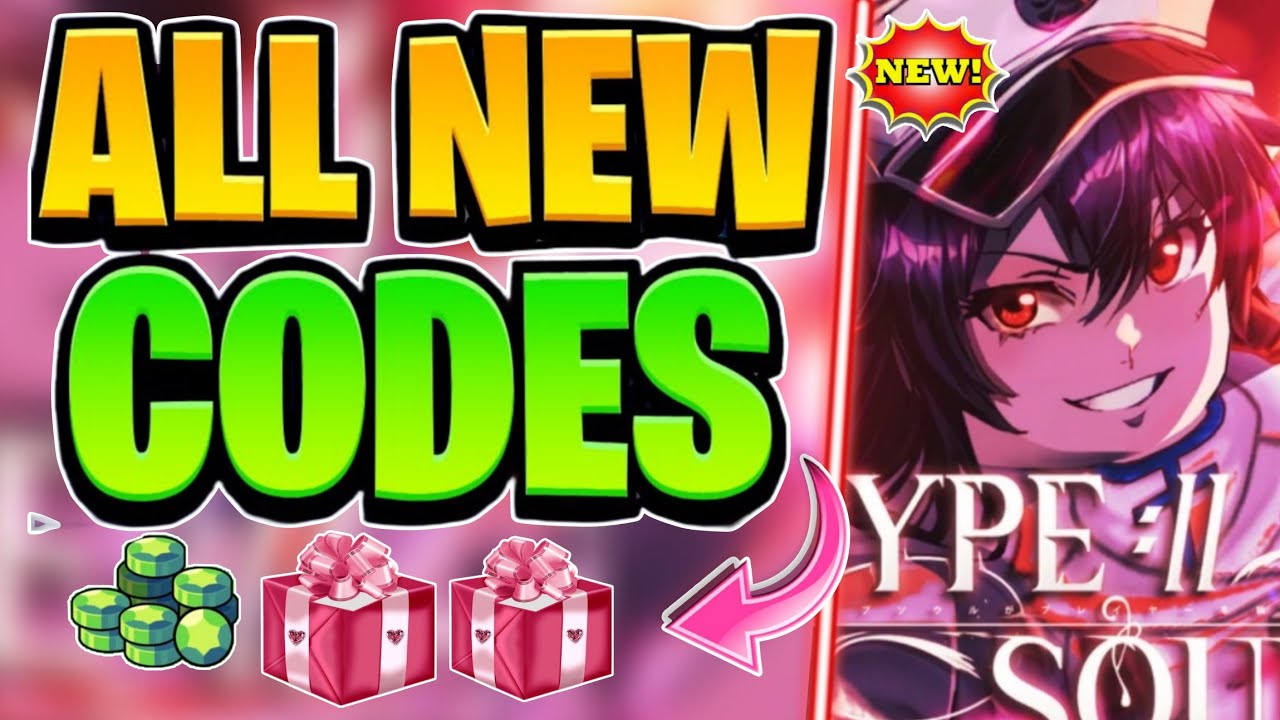 New Update TYPE SOUL CODES - ROBLOX TYPE SOUL CODES - YouTube
