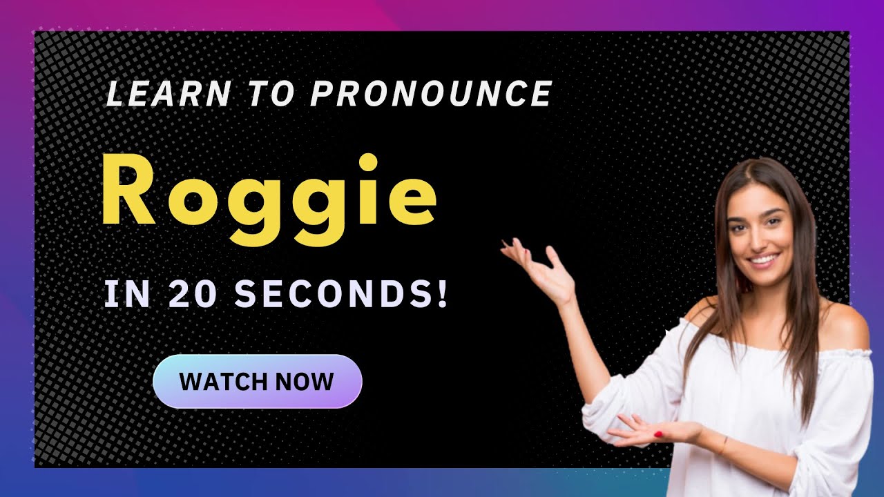 Learn How to Pronounce Roggie (American Pronunciation) with Audio and ...