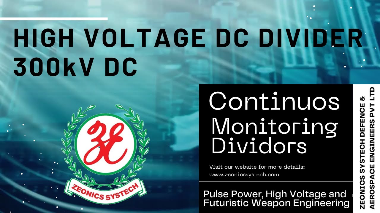 High Voltage DC Divider by Zeonics Systech - YouTube