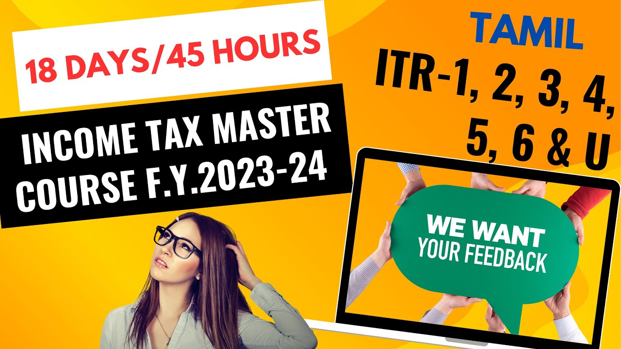 Income Tax Live Online Course Feedback ITR 1 ITR 2 ITR 3 ITR 4 ITR Income Tax Live Online Course Feedback ITR 1 ITR 2 ITR 3 ITR 4 ITR
