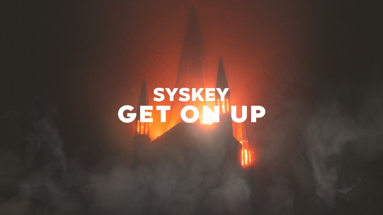 Syskey - Get on up - YouTube