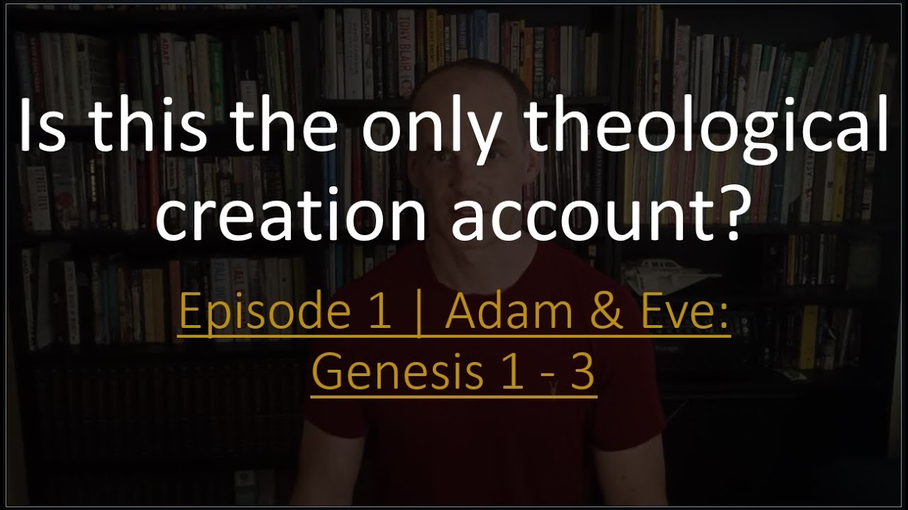 Episode 1 | Adam & Eve: Genesis 1 - 3 (re-recorded) - YouTube