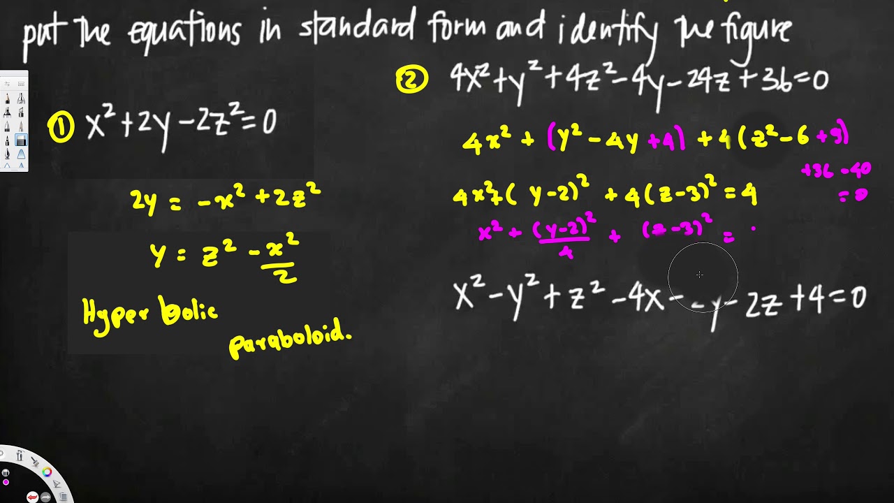 Reducing a quadric surface equation to standard form - Vector Calculus ...