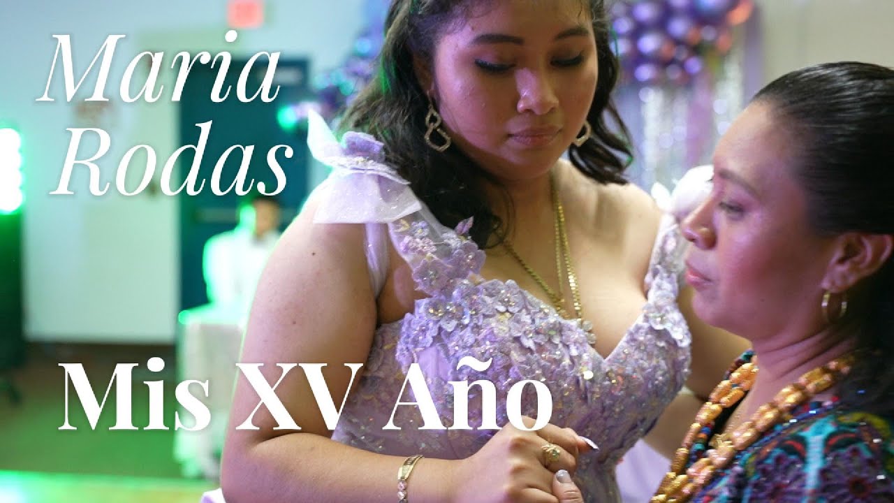 Los XV de Maria Rodas 2024 - YouTube