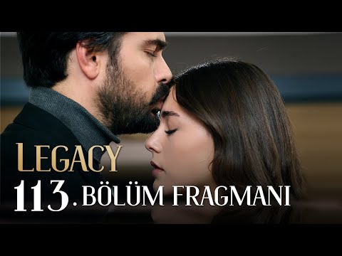 Emanet 113. Bölüm Fragmanı | Legacy Episode 113 Promo (English & Spanish subs)