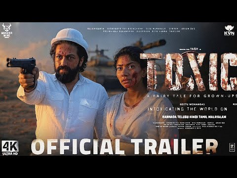 TOXIC : Official Trailer | Rocking Star Yash | Sai Pallavi | Darrell D ...
