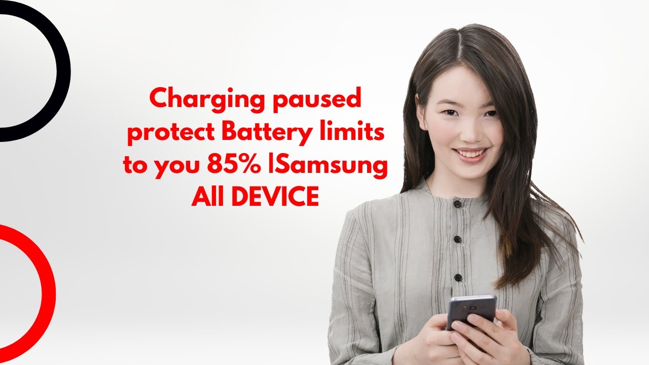 Charging paused protect Battery limits to you 85% |Samsung All DEVICE ...