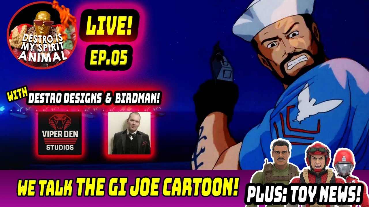 DESTRO LIVE! Ep05 The Sunbow Cartoon with Birdman and Destro Designs ...