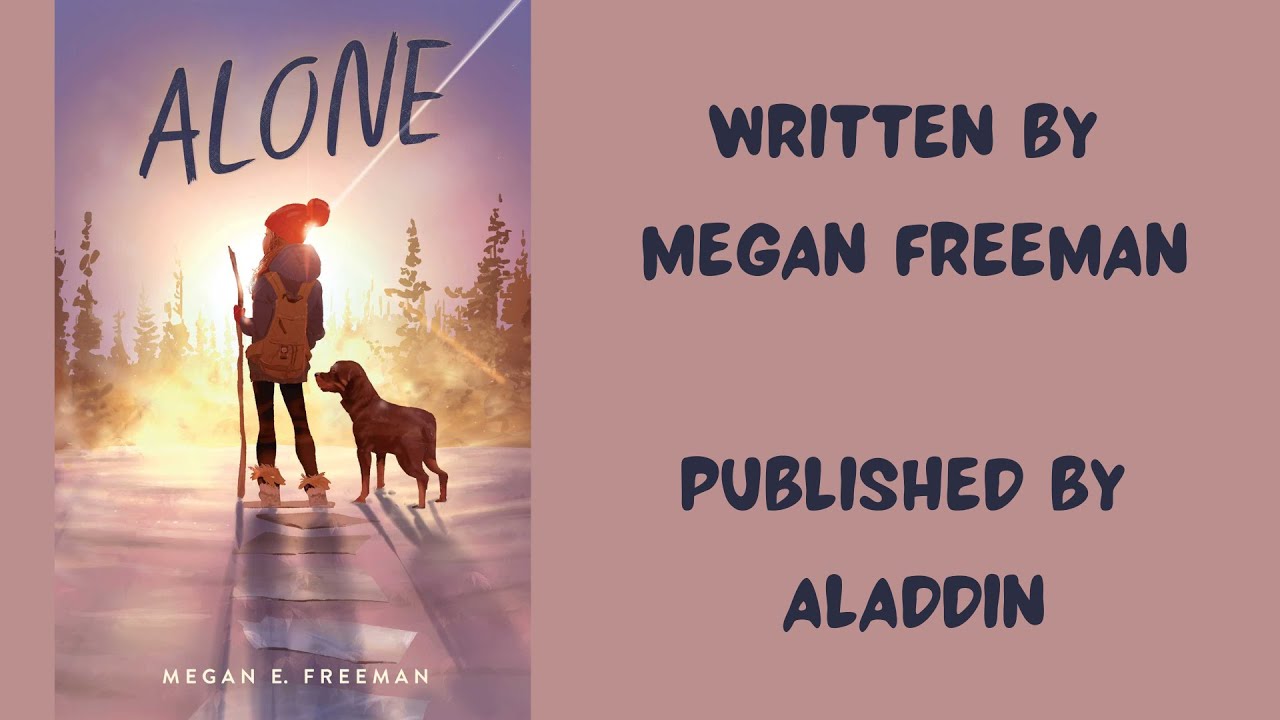 Alone by Megan E. Freeman | Surviving the Silence | Book Trailer ...