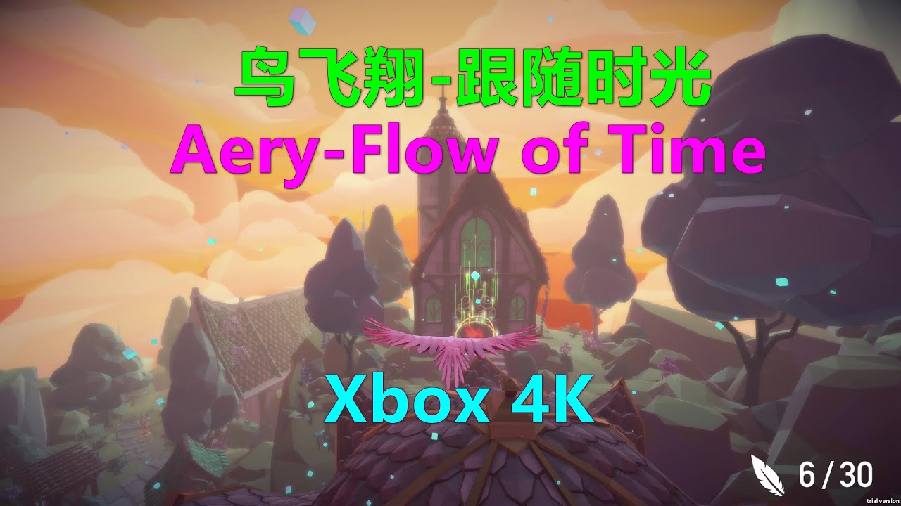 Aery-Flow of Time鸟飞翔-跟随时光 Xbox 4K - YouTube