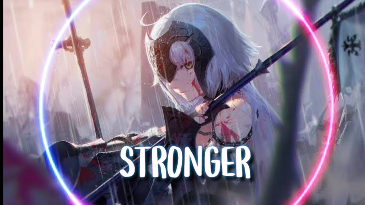 【Nightcore】Stronger (TheFatRat ,Slaydit,Anjulie) - YouTube Music
