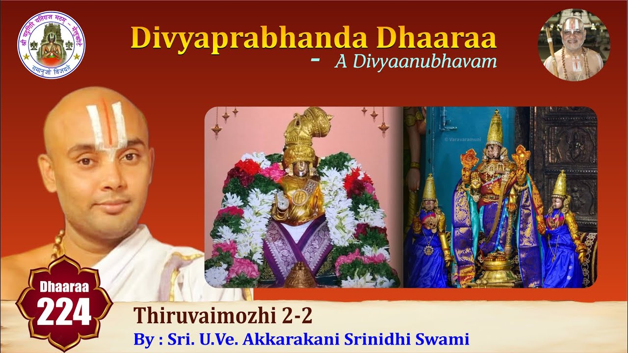 Epi 224 - Divyaprabhanda Dhaaraa- Thiruvaimozhi 2-2 Upanyasam by Sri U ...