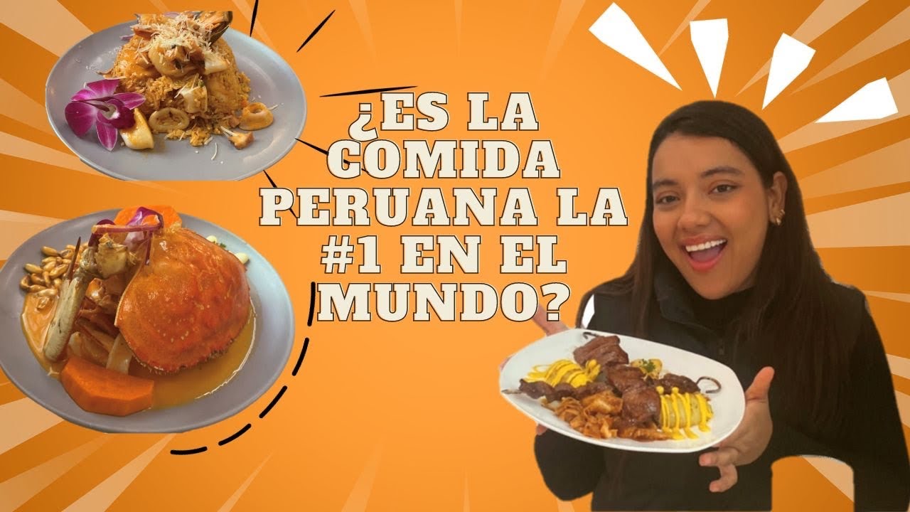 ¿Es la comida Peruna la #1 en el mundo ?🤔/ La Ruta Del Sabor - YouTube