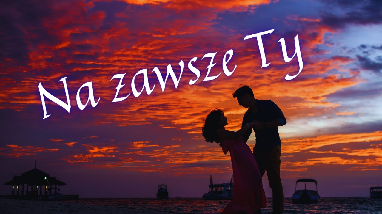 Na zawsze Ty - YouTube