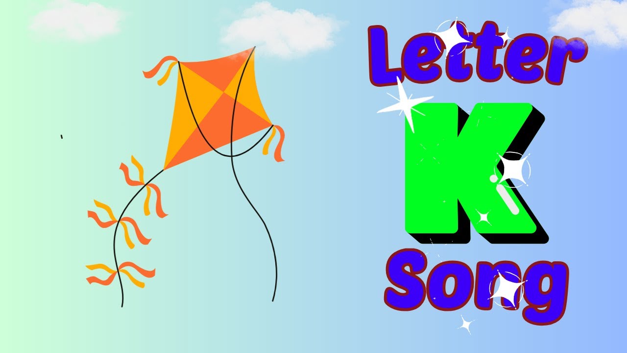 The Letter K Song| ABC Kids Song| Alphabet Song with Letter Sounds ...