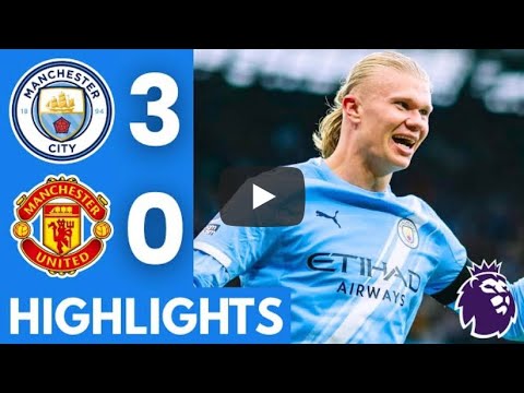 Manchester City vs Manchester United (3-0)Highlights | Premier League ...