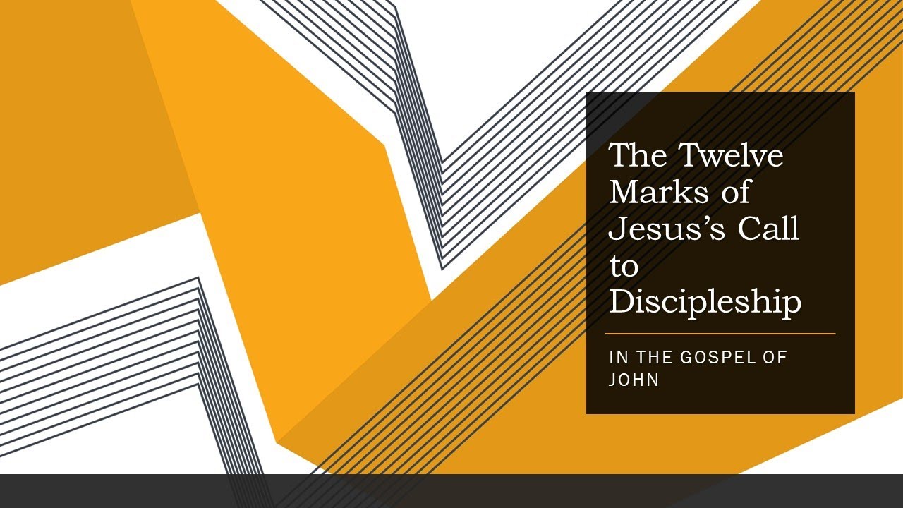 The Twelve Marks of Jesus' Call to Discipleship - YouTube