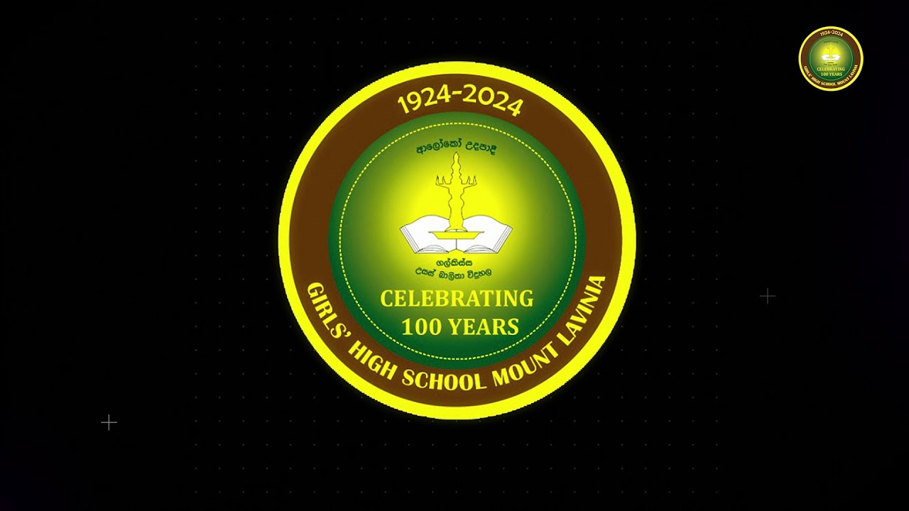Celebrating 100 Years | Girl's High School Mount Lavinia - YouTube