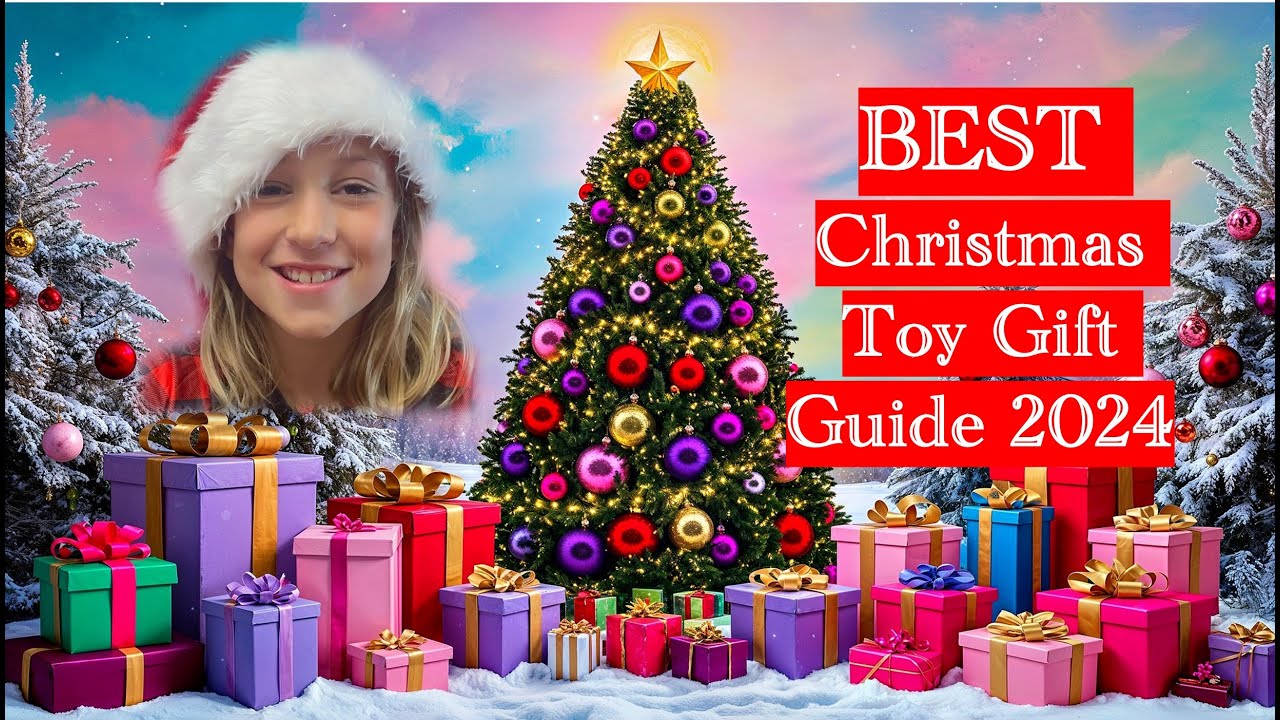 🎄 Ultimate Kid-Approved Christmas Toy Guide 2024! 🎅 - YouTube