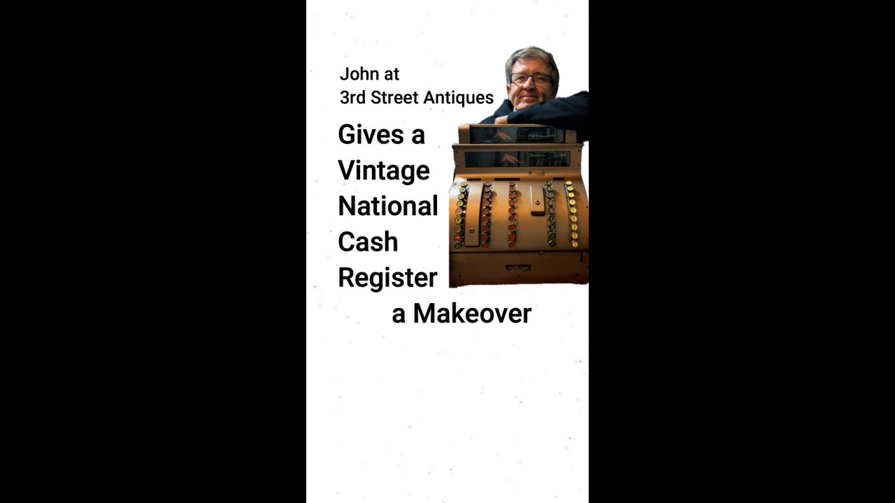 National Cash Register Restoration by John at 3rd Street Antiques # ...