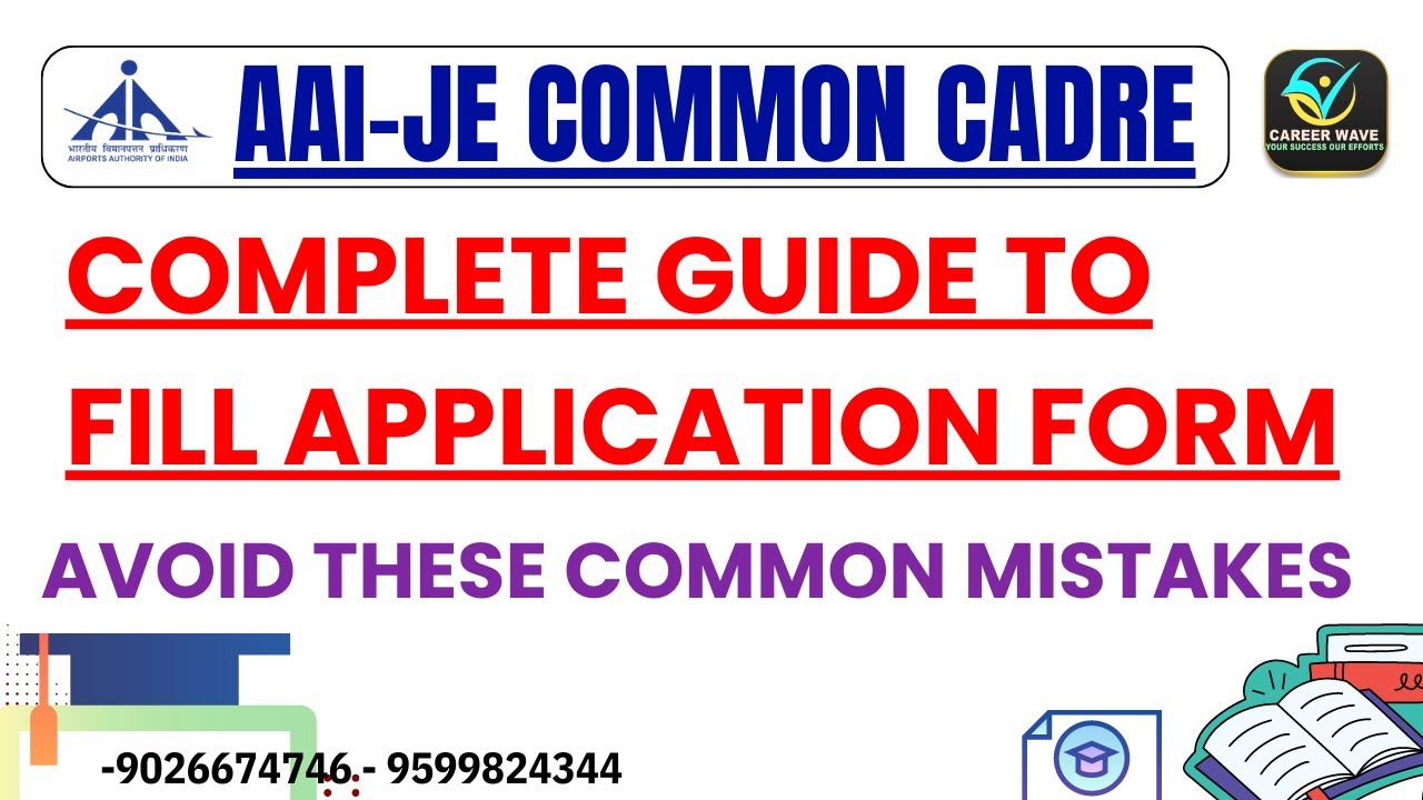 COMPLETE GUIDE ON HOW TO FILL APPLICATION FORM | AAI JE COMMON CADRE ...