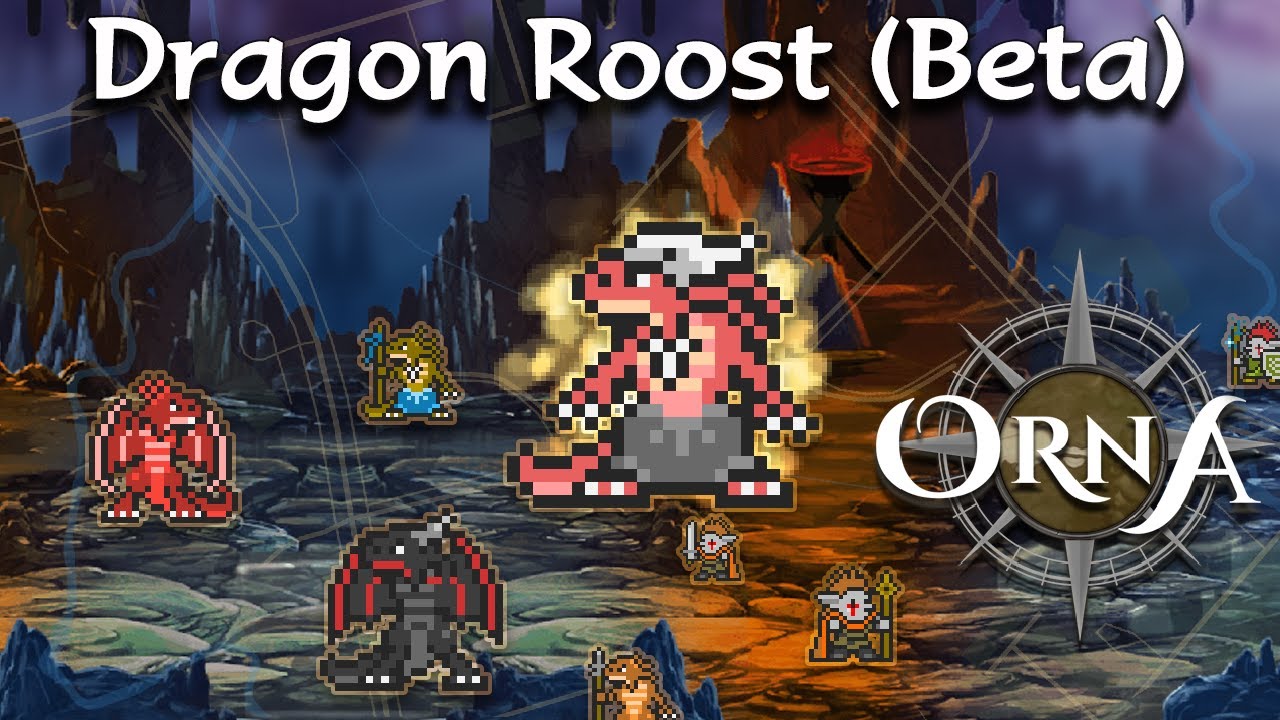 Orna - Dragon Roost NEW ARISEN BOSS - Themed Dungeon Solo - Orna Beta 3 ...