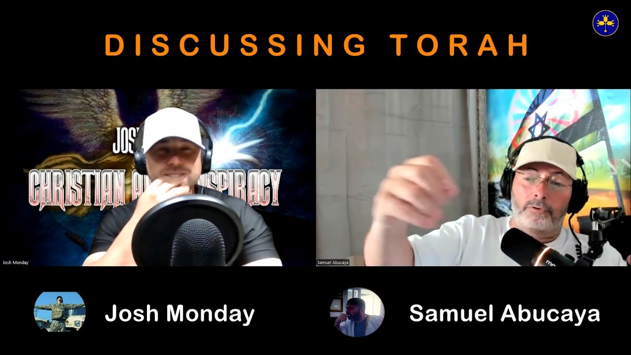 DISCUSSING TORAH - Meeting Josh Monday / Samuel Abucaya - YouTube