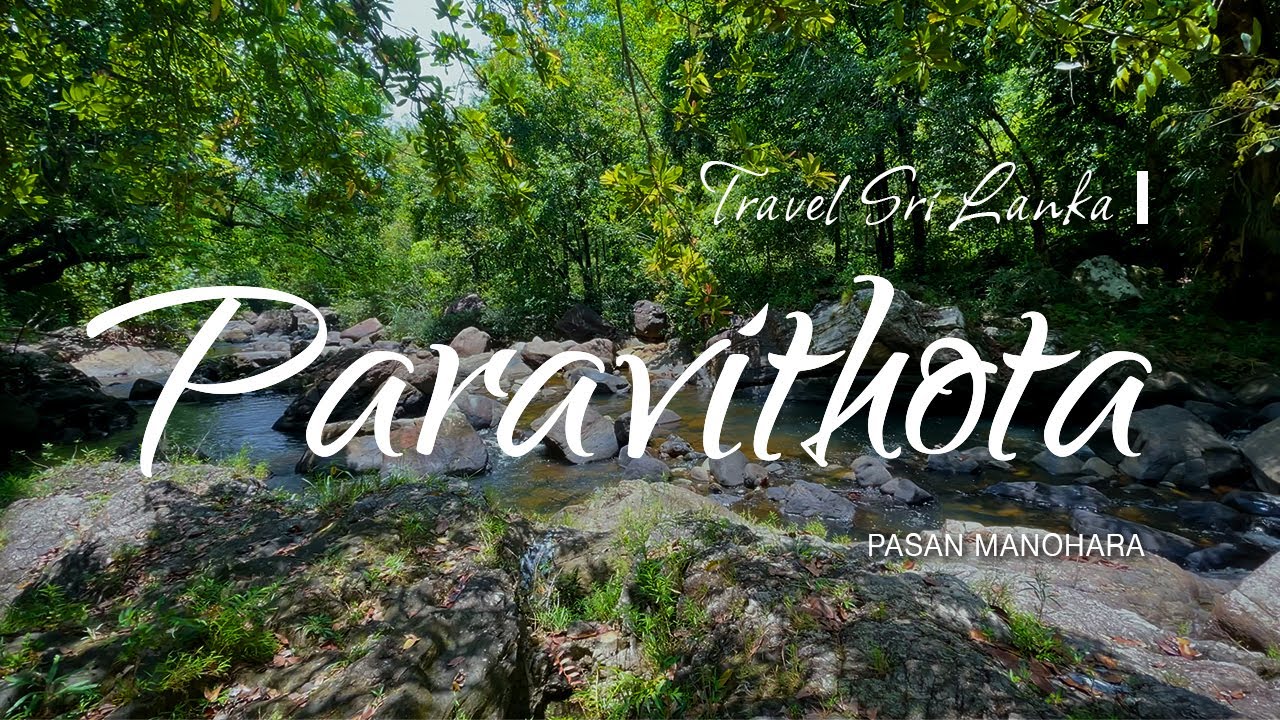 Paravithota - Ingiriya, Sri Lanka - YouTube