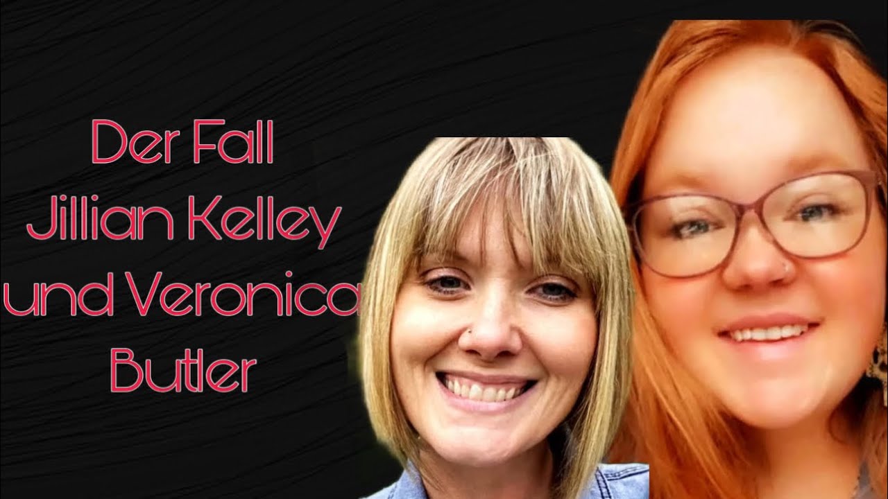 Der Mord an Jillian Kelley und Veronica Butler | True Crime Deutsch ...