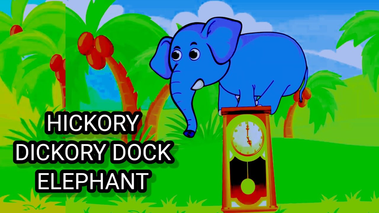 Hickory Dickory Dock Elephant 🐘// Ten Creative Effects// Effects ...