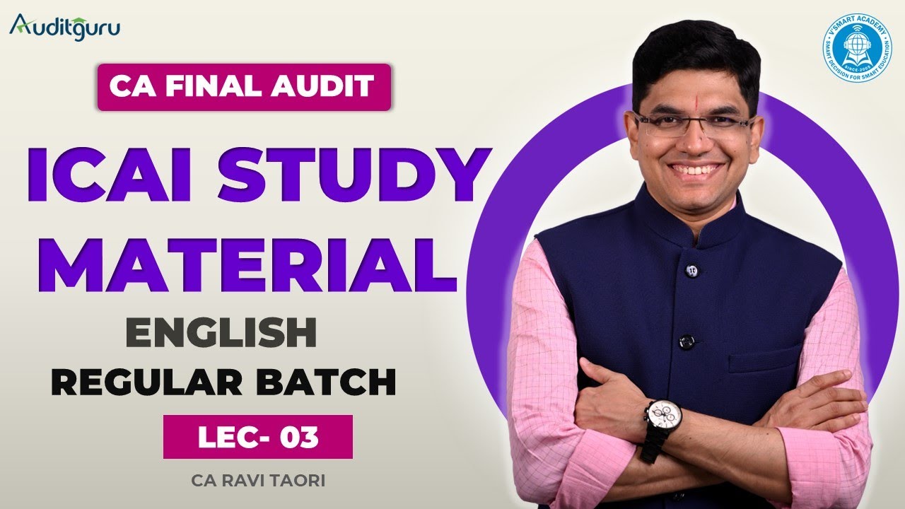 DAY 03 |CA Final Audit New Course ICAI Study Material Regular Batch ...