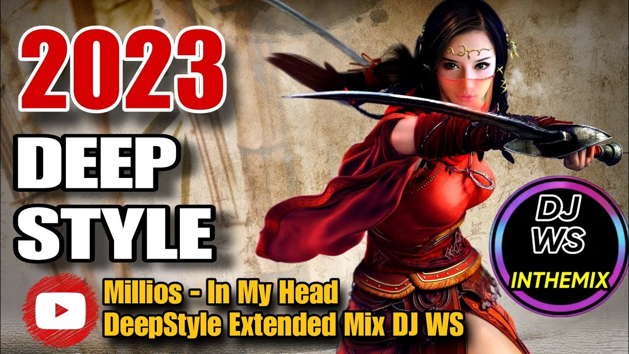 Millios - In My Head (DeepStyle Extended Mix DJ WS) - YouTube