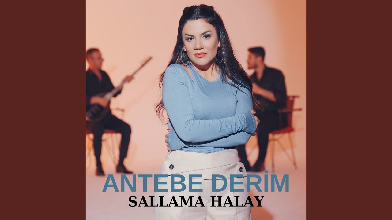 Antebe Derim (Sallama Halay) - YouTube