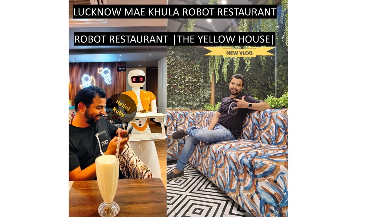 Robot Restaurant, Aliganj Lucknow - YouTube