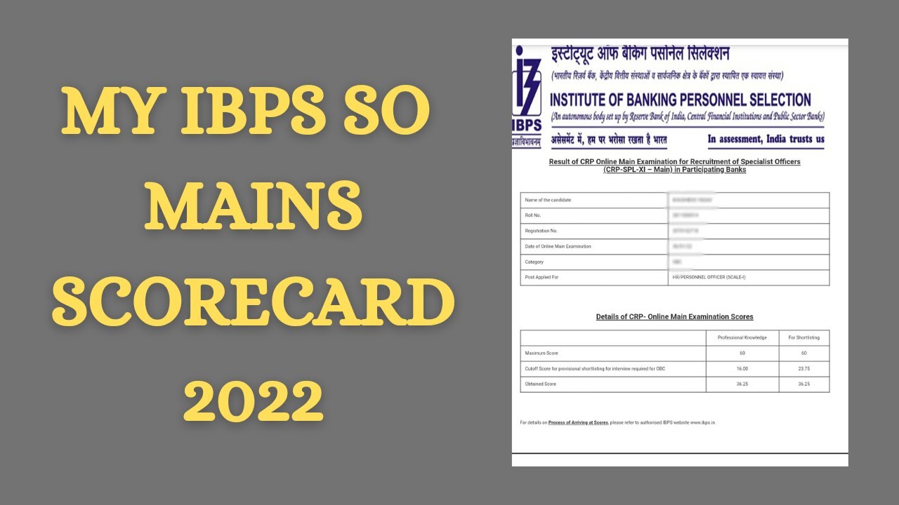 My IBPS SO 2022 MAINS SCORECARD - YouTube