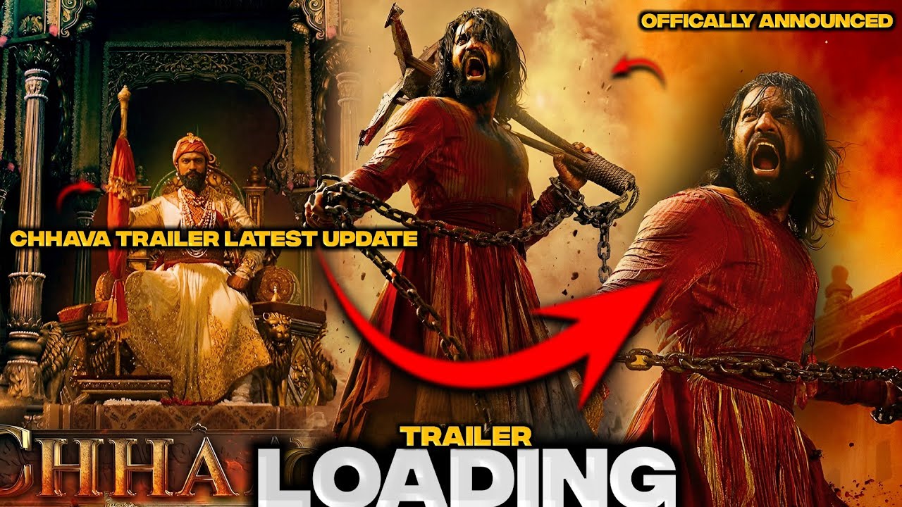 Chhaava Official Trailer Loading🔥| Chahava Official Trailer Release ...