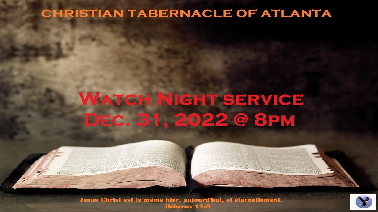Watch Night Service | Dec. 31 , 2022 | - YouTube