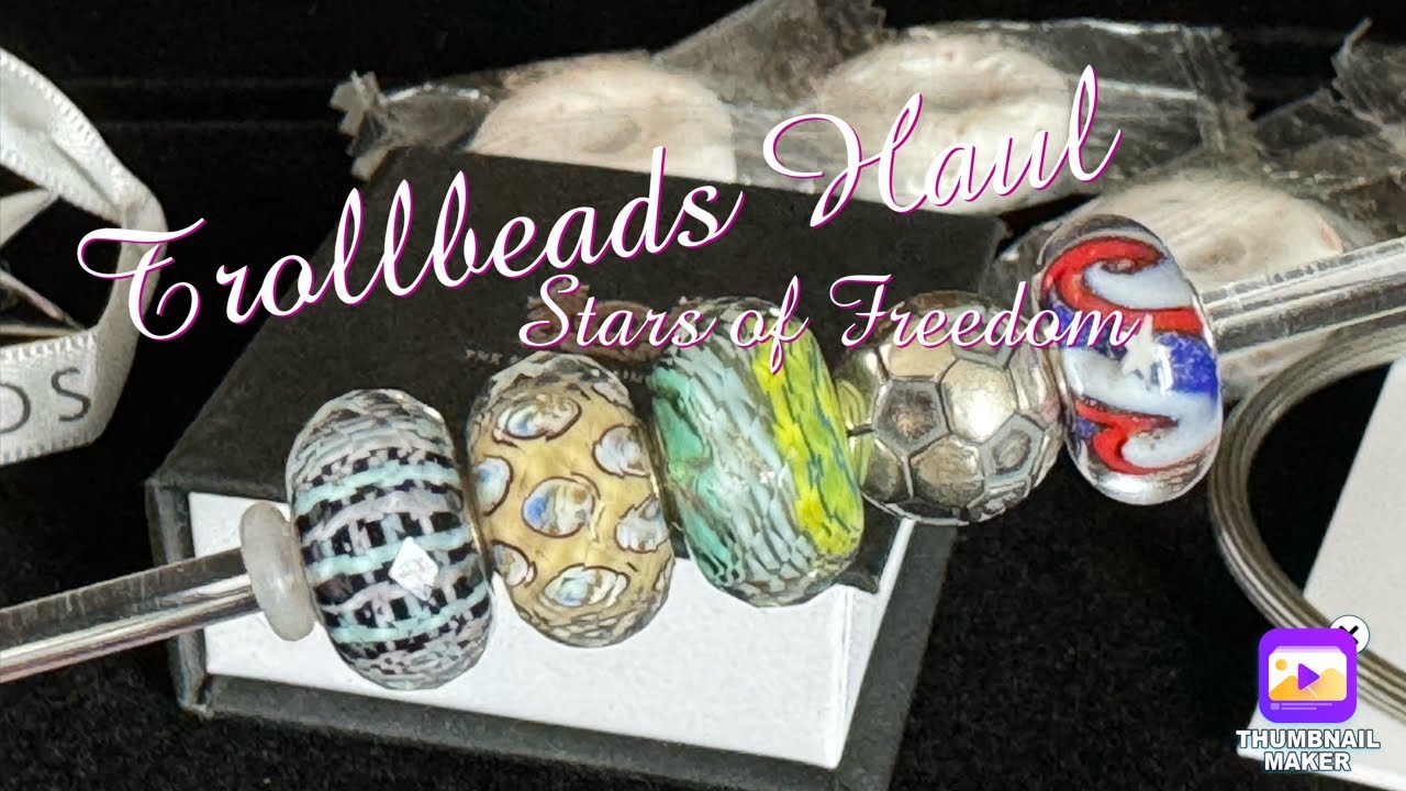 Trollbeads Haul | Stars of Freedom + More - YouTube