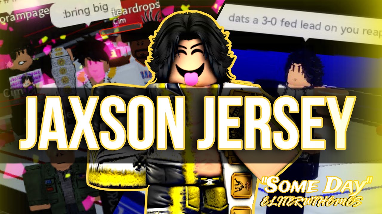 Jaxson Jersey - Some Day (Entrance Theme) - YouTube