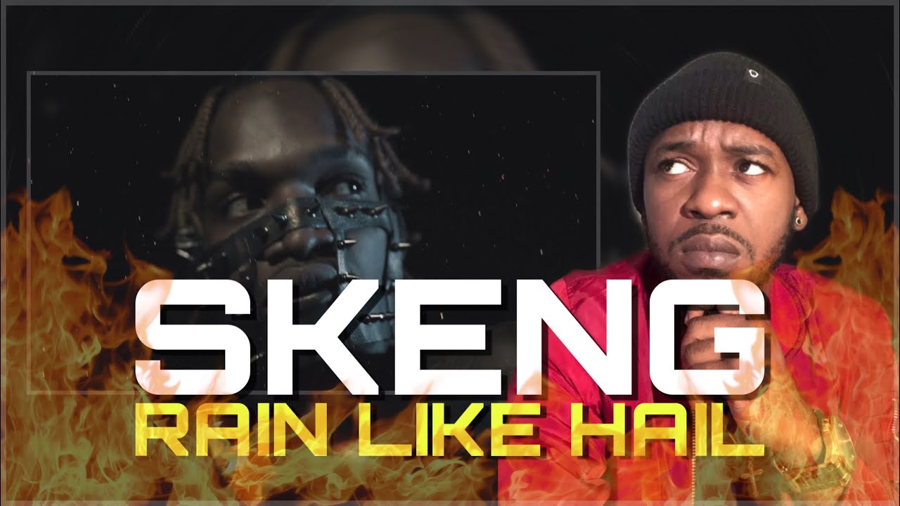 Skeng - Rain Like Hail (Official Music Video) Reaction Review - YouTube