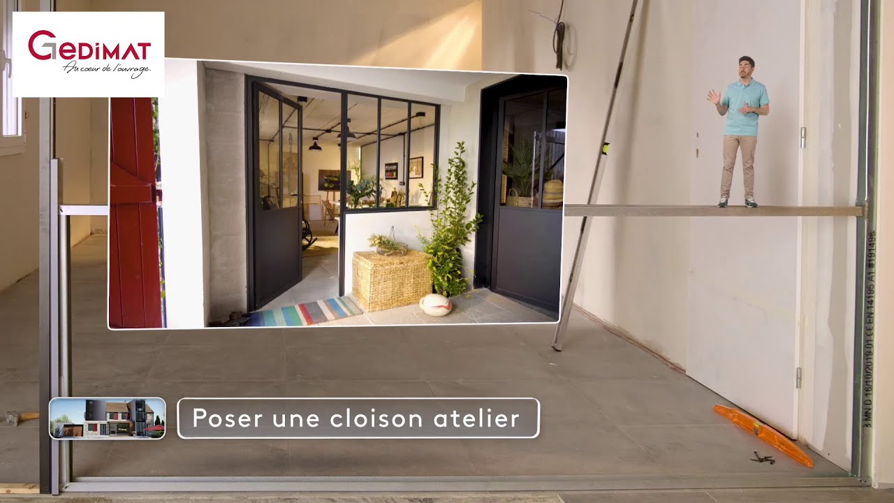 Comment poser une cloison atelier ? Ma Maison de A à Z - YouTube