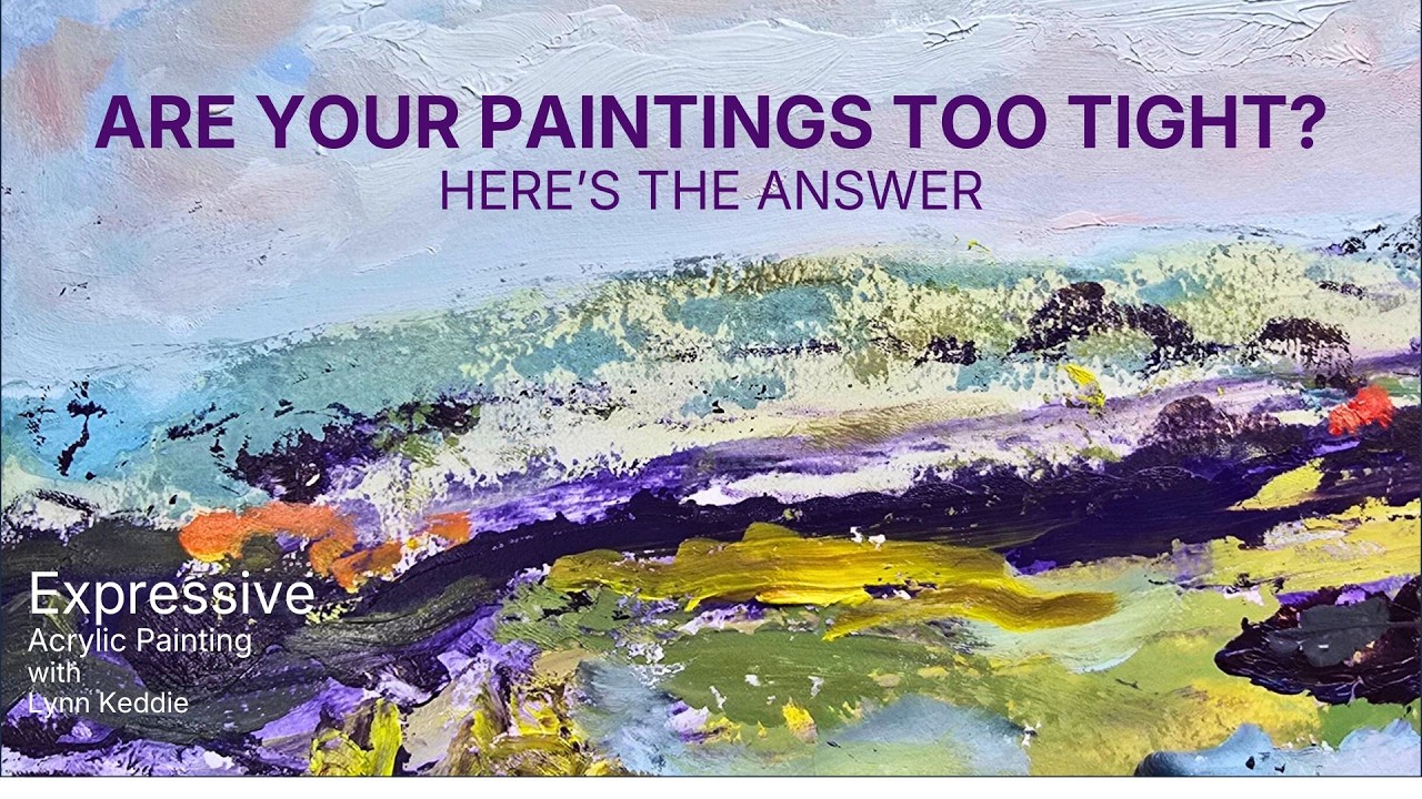 Still Painting Too Tight? Here’s How to Finally Let Go - YouTube