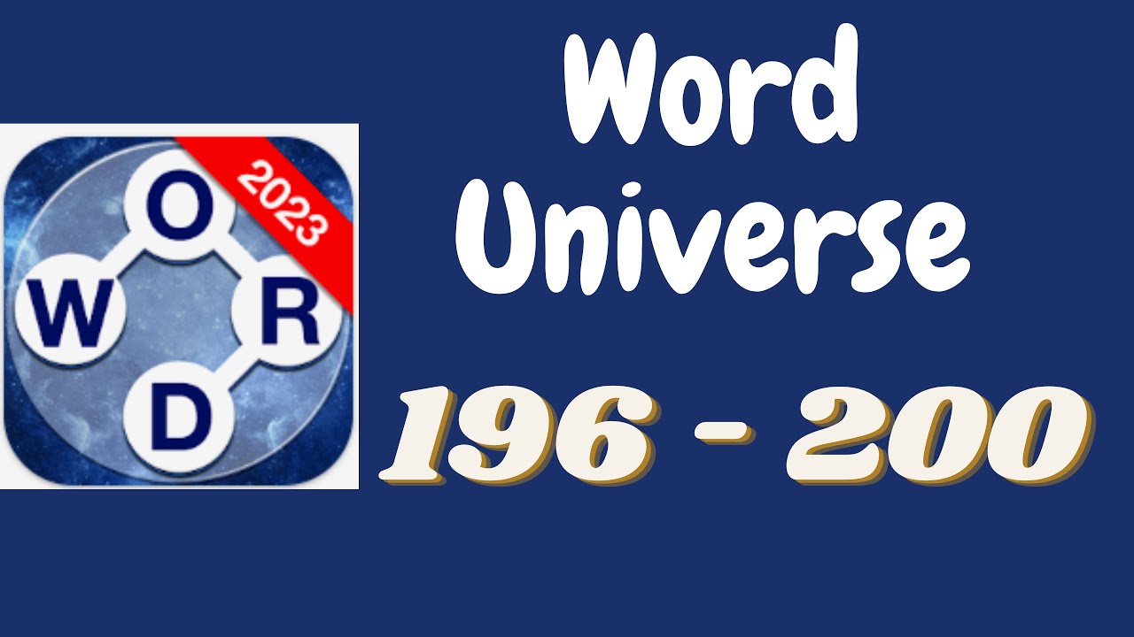 Word Universe Level 196 197 198 199 200 Answers - YouTube
