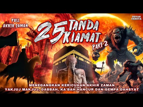 Keributan Akhir Zaman Yang Bikin Merinding ‼️ Rentetan Peristiwa Lengkap Saaf Kiamat Part 2